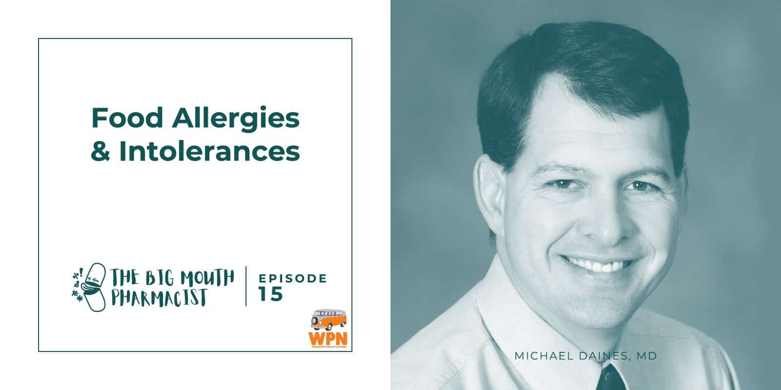 Ep. 15 Food Allergies & Intolerances – Dr. Neal Smoller, Holistic ...